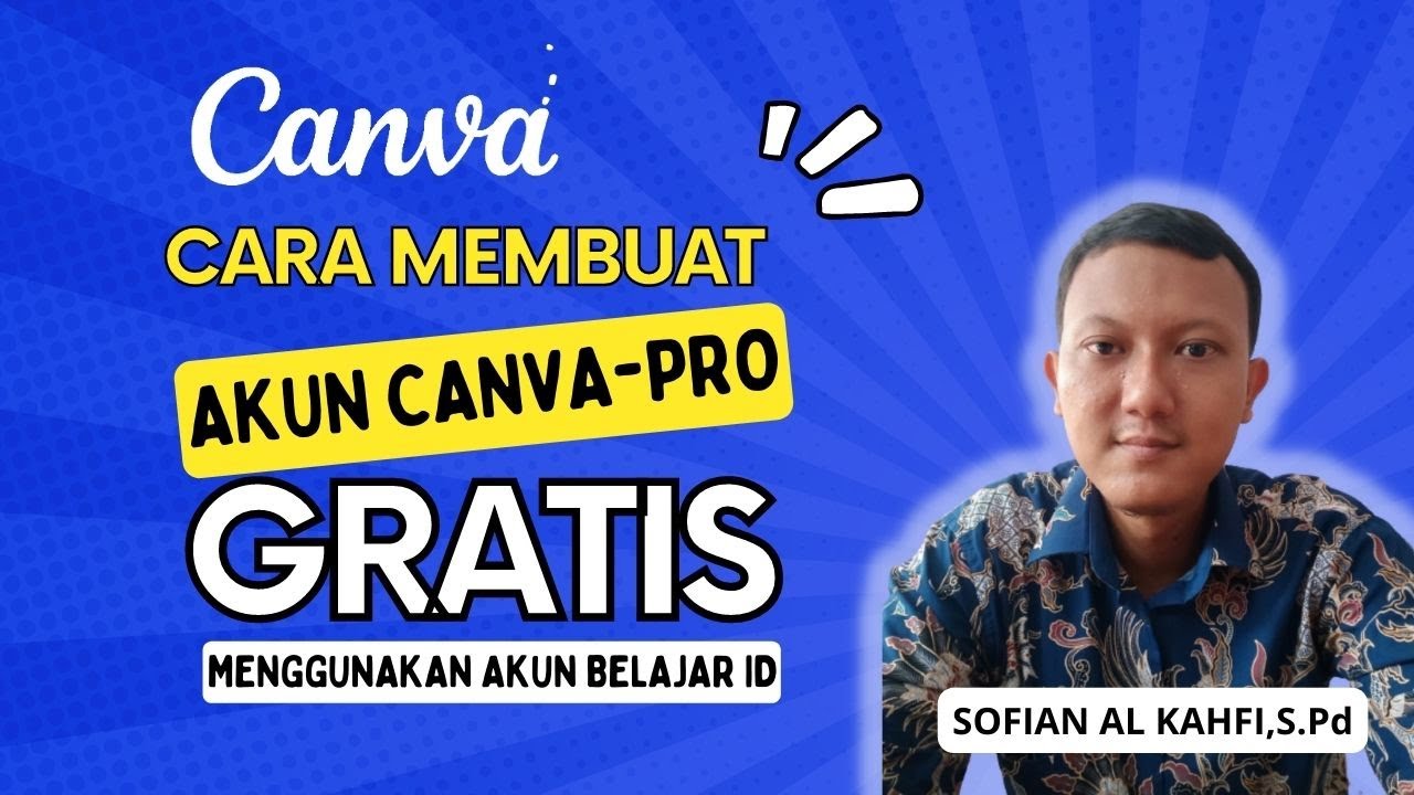 CARA MEMBUAT AKUN CANVA PRO MENGGUNAKAN AKUN BELAJAR.ID - YouTube