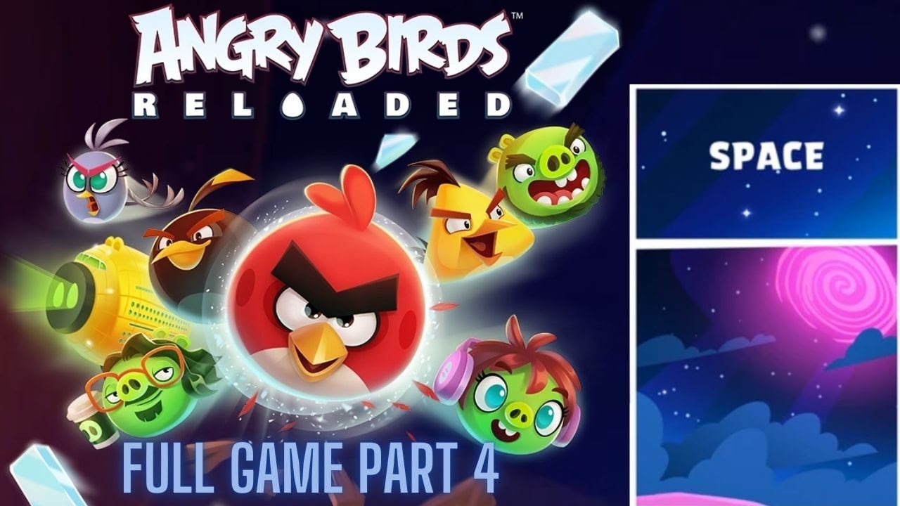 Angry Birds Reloaded Full Game Walkthrough Part 4 - YouTube