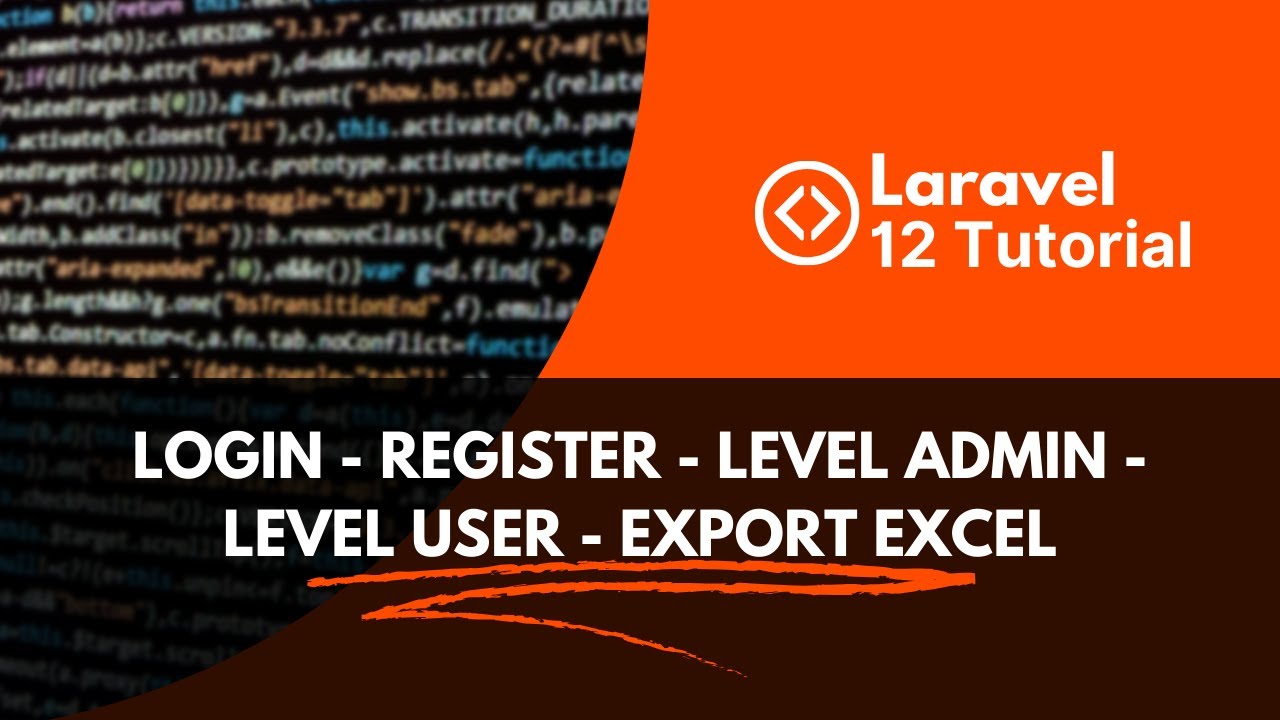 PART 5# Login - Register - Level Admin - Level User - Export Excel ...