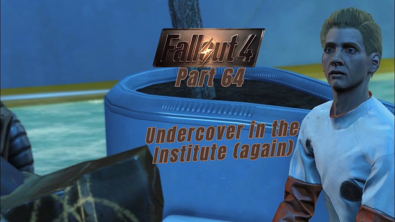Fallout 4 Part 64 || From Within - YouTube