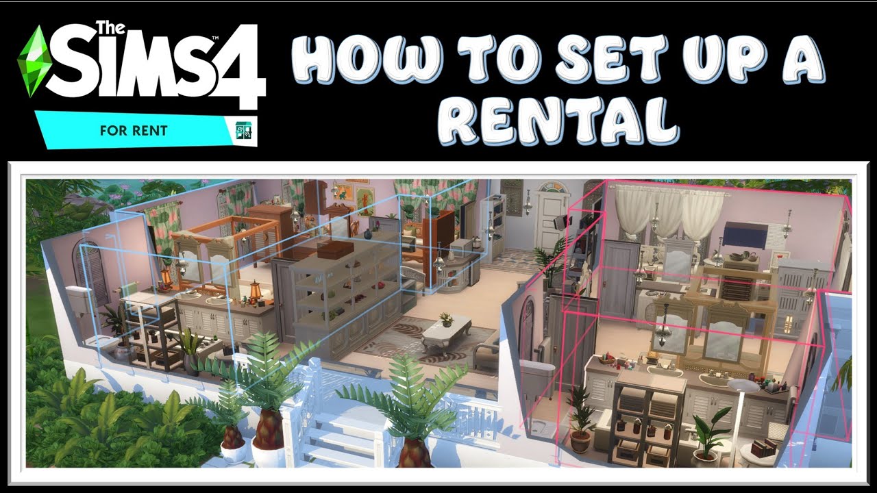 Sims 4 For Rent: 💸💸 How to Rent Tips! 💸💸 - YouTube