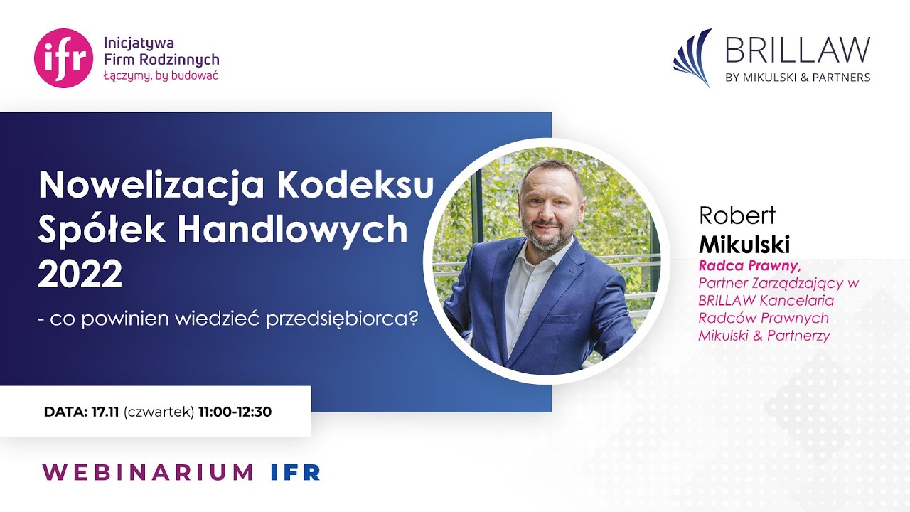 Nowelizacja Kodeksu Spółek Handlowych 2022 – Robert Mikulski @brillaw ...