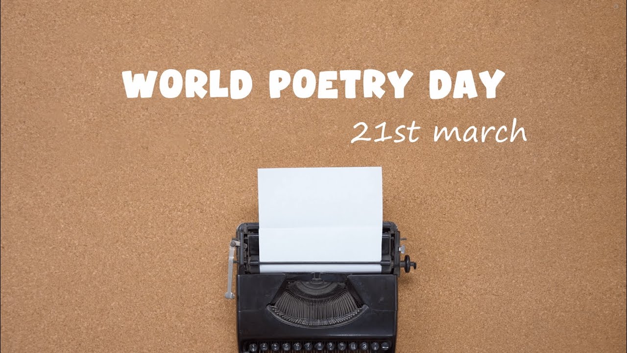Most Impactful Poems Worldwide | World Poetry Day 2023 - YouTube