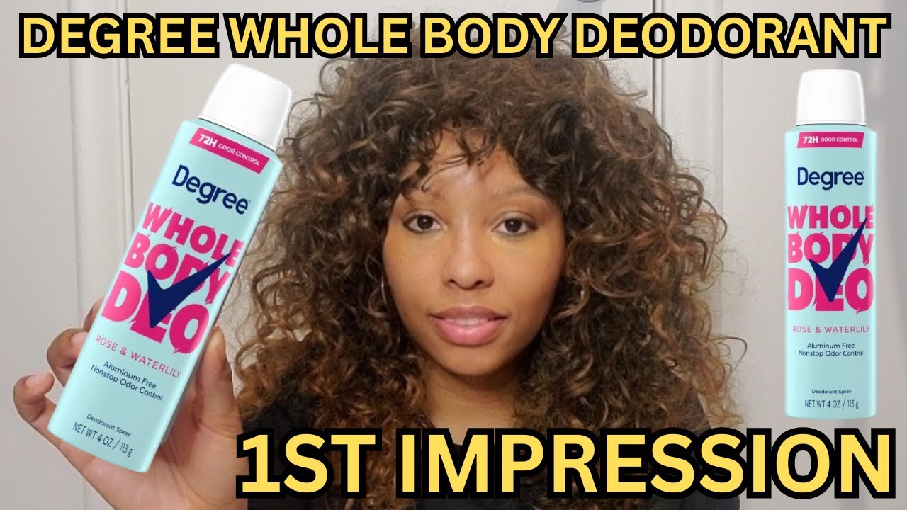 I bought Degree Whole Body deodorant for women | 1ST IMPRESSIONS review ...