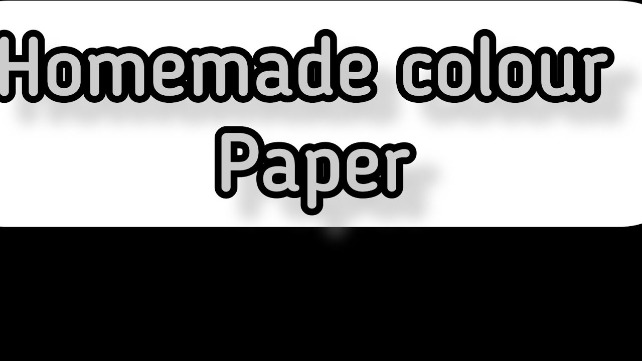 Homemade Colour Paper How To Make Colour Paper At Home Easiest Way Of homemade-colour-paper-how-to-make-colour-paper-at-home-easiest-way-of