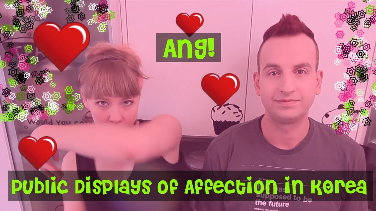 TL;DR - Public Displays of Affection in Korea - YouTube