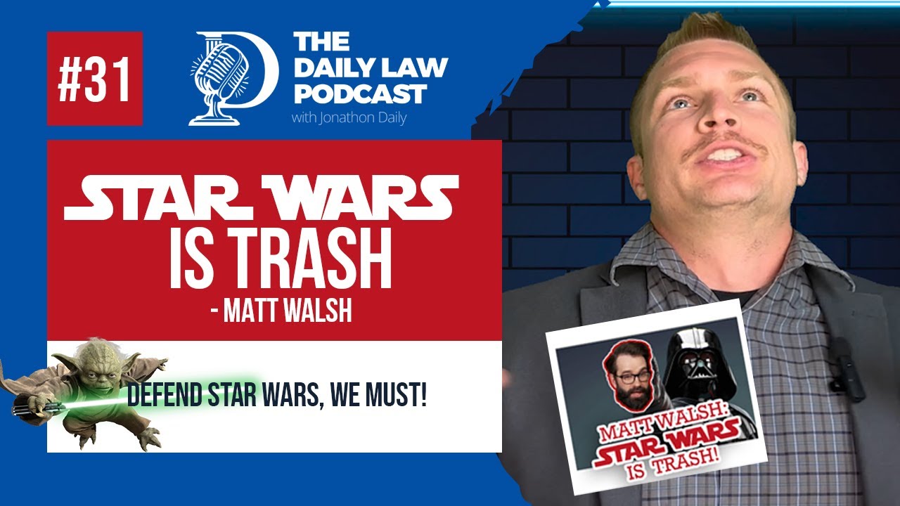 "Star Wars is Trash!" – Jonathon Daily Brings Out His Inner Jedi! - YouTube
