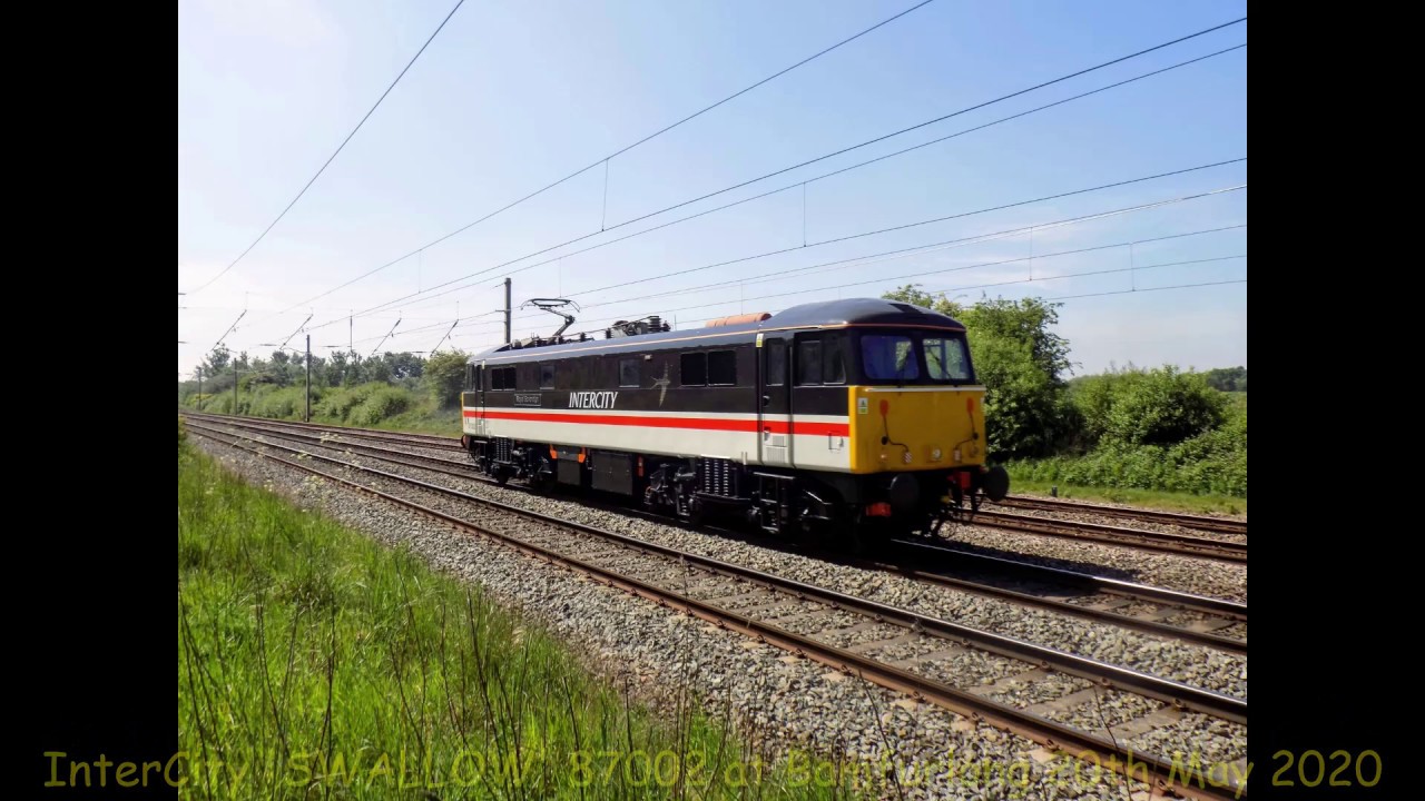 InterCity 'SWALLOW' 87002 at Bamfurlong 20th May 2020 - YouTube