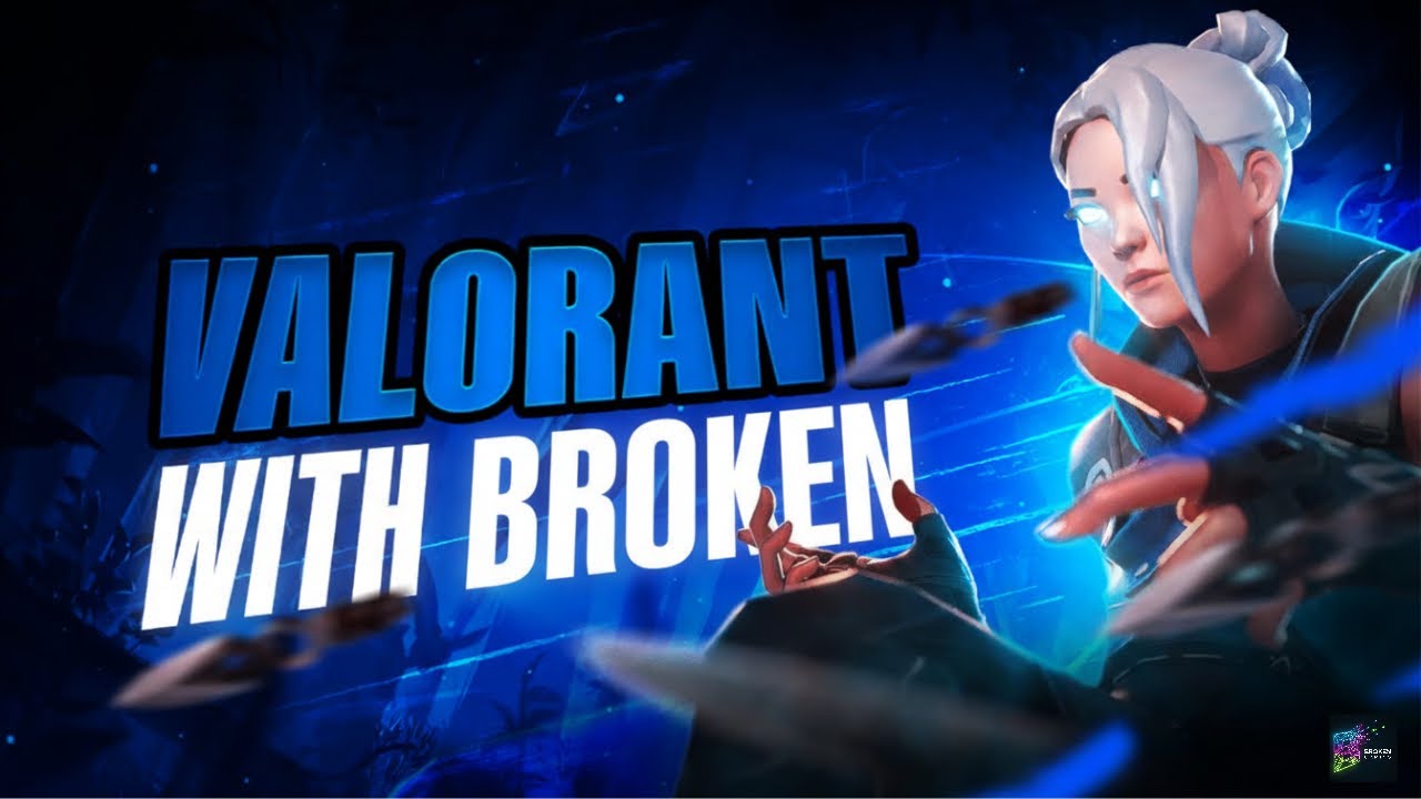 🔴Instalocking Clove! Let's get some wins | Broken is LIVE Now! - YouTube