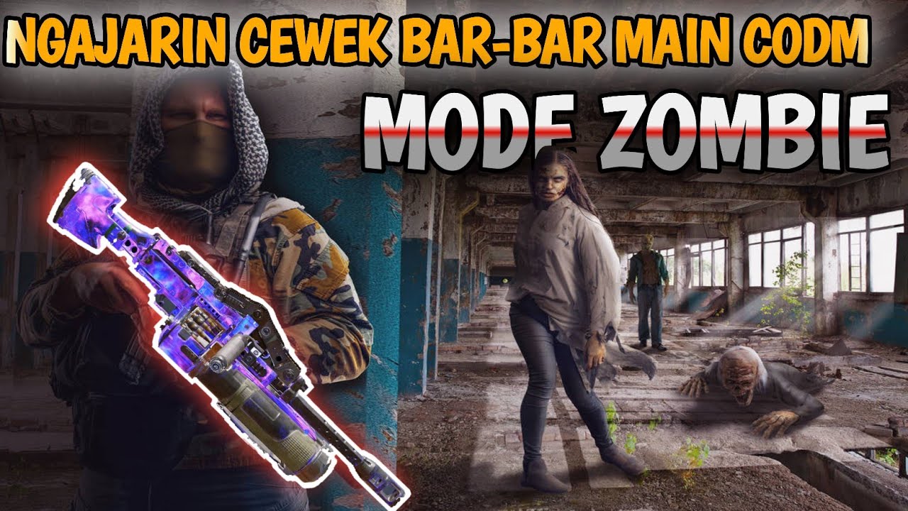 NGAJARIN TEMEN CEWEK MAIN CODM MODE ZOMBIE | CODM INDONESIA - YouTube