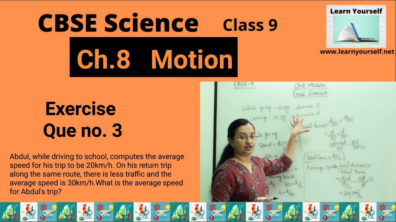 CBSE Std 9 Science Ch 8 MOTION Exe Que No 3 Exercise Solution cbse-std-9-science-ch-8-motion-exe-que-no-3-exercise-solution