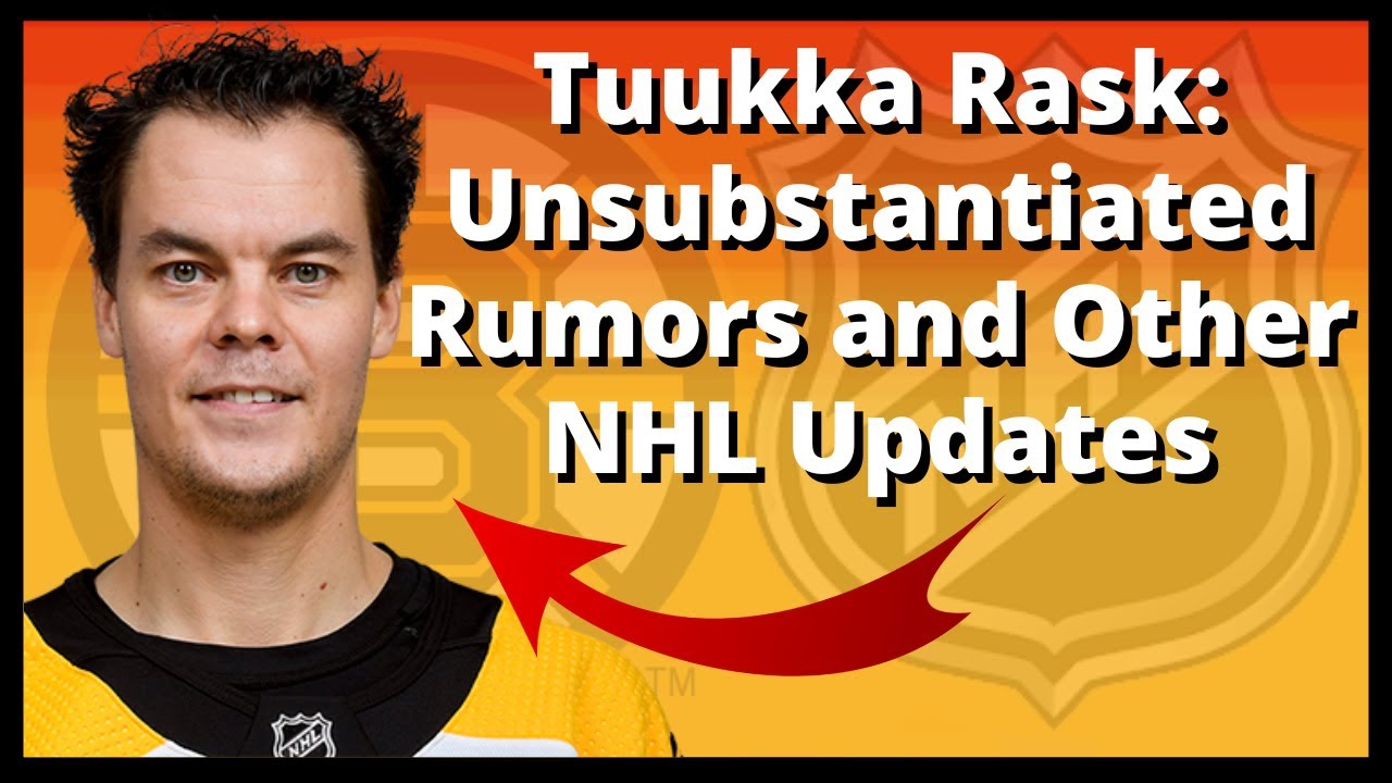 Tuukka Rask : Unsubstantiated Rumors and Other NHL Updates - YouTube