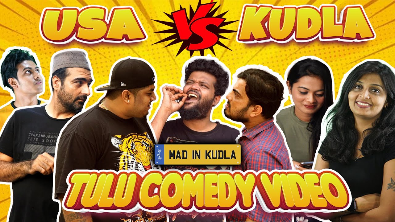 Tulu Comedy Sketch | USA vs KUDLA | Mad In Kudla - YouTube