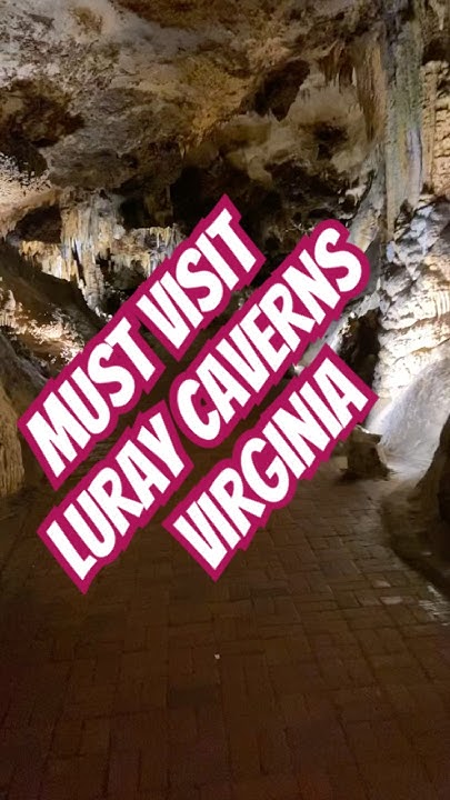 Exploring the Wonders of Luray Caverns: A Subterranean Adventure - YouTube