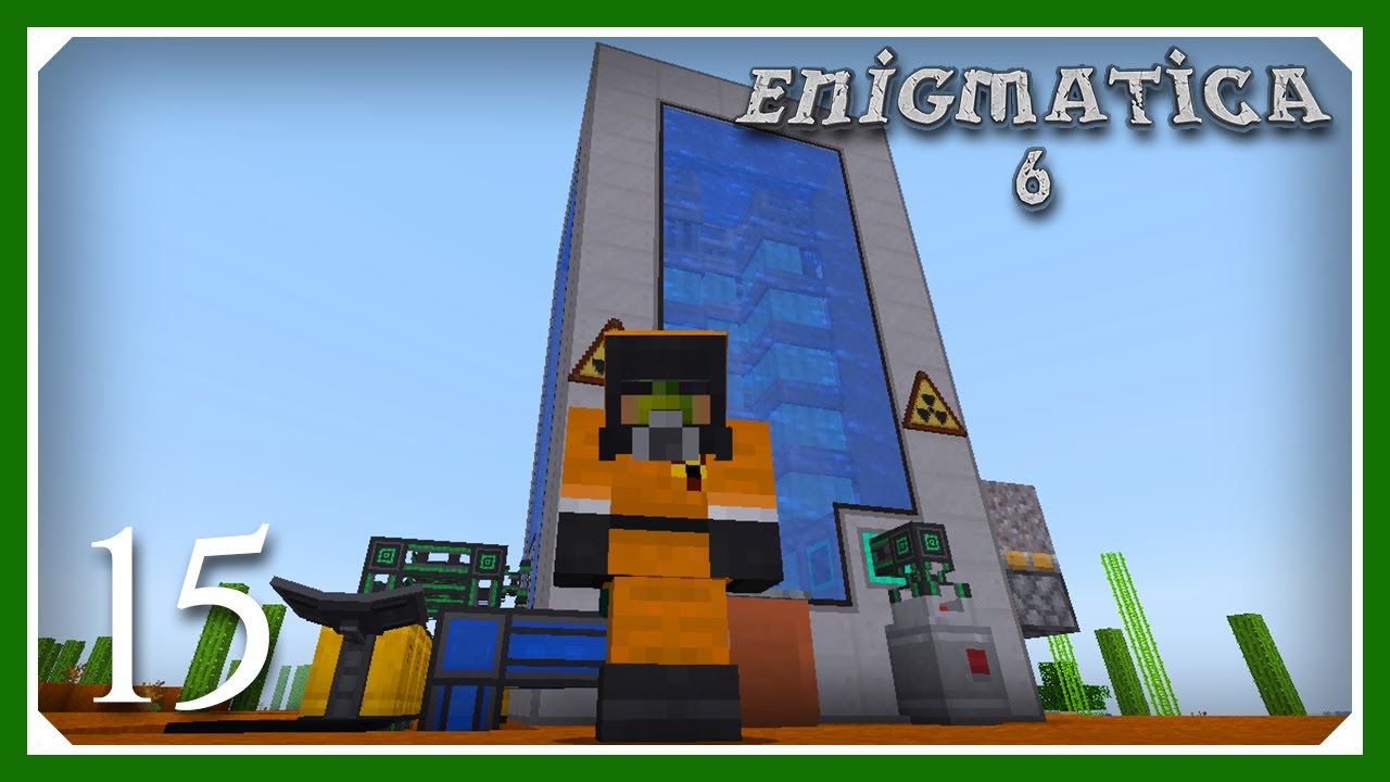Enigmatica 6 Modpack | Mekanism Fission Reactor! | E15 | 1.16.4 Modpack ...