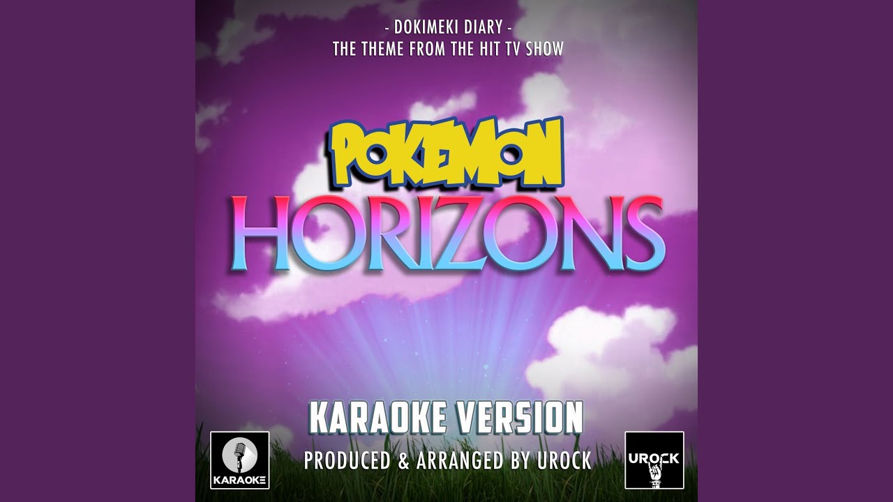 Dokimeki Diary (From "Pokémon Horizons") (Karaoke Version) - YouTube