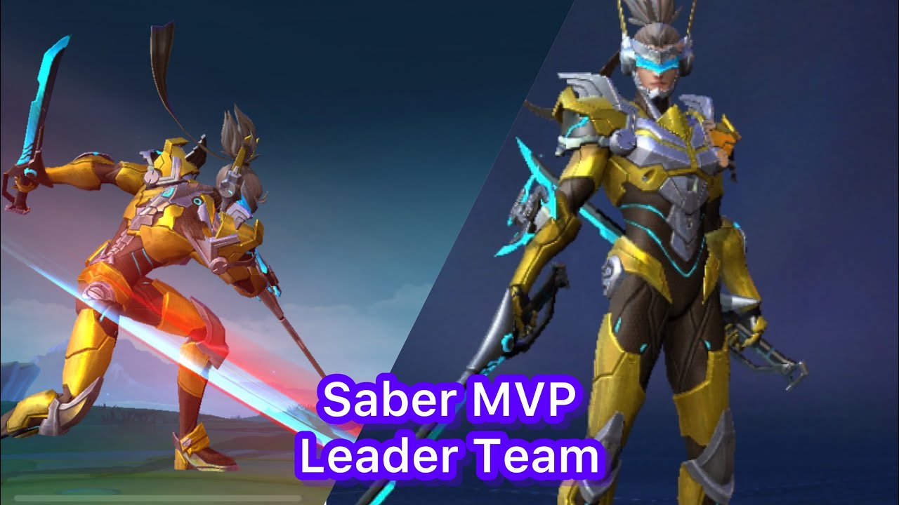 Saber MVP Leader Team Best Guide For Good Game - YouTube