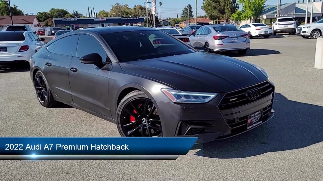 2022 Audi A7 Premium Hatchback San Jose Santa Clara Sunnyvale Campbell ...