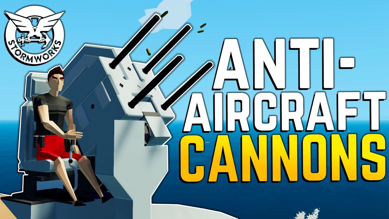 QUAD Anti-Aircraft CANNONS! - Twin Tank Landing Craft - Stormworks ...