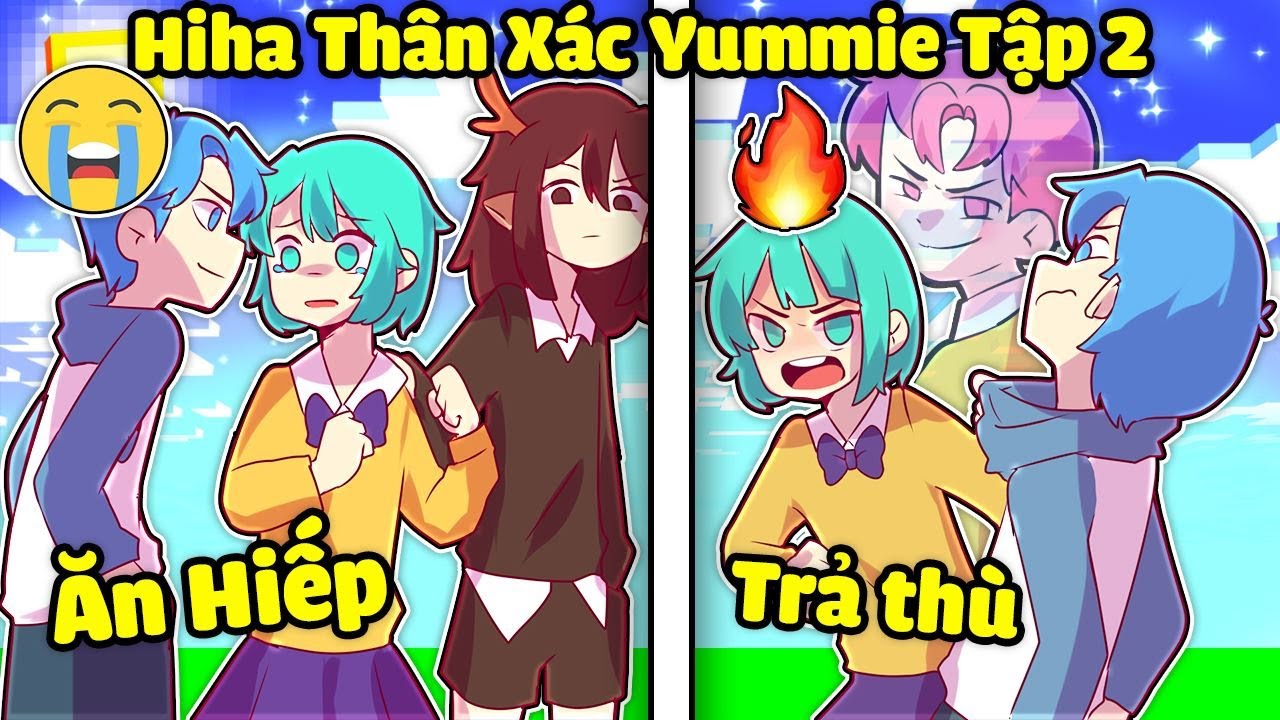 HIHA HACK TÀI KHOẢN CỦA YUMMIE TRẢ THÙ HUY TRONG MINECRAFT*HIHA THÂN ...