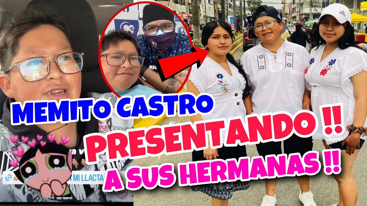 MEMITO CASTRO Y SUS HERMANAS - YouTube