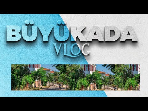 Büyükada 2022 - Vlog | Müziksiz