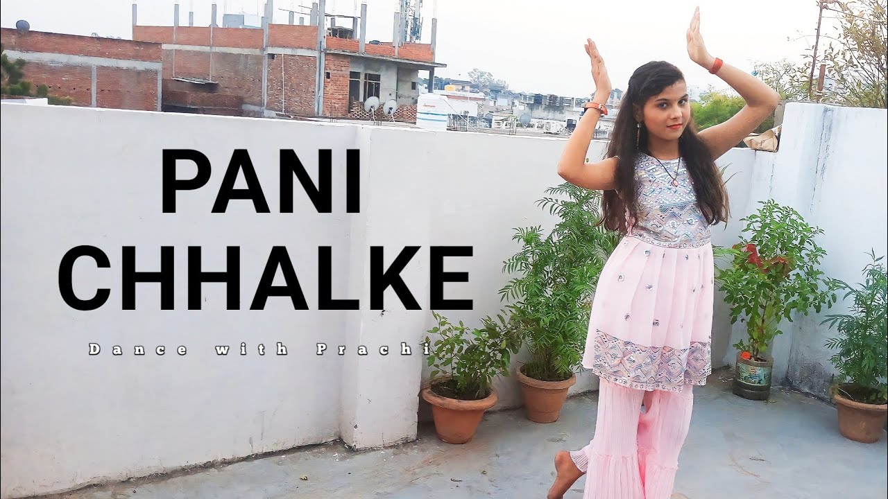 PANI CHHALKE | Dance Video | Sapna Choudhary | Pani Chalke dance | New ...