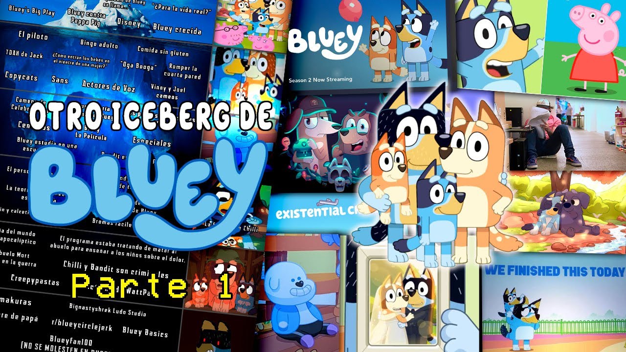 Bluey es PERFECTO - Otro Iceberg de Bluey - YouTube