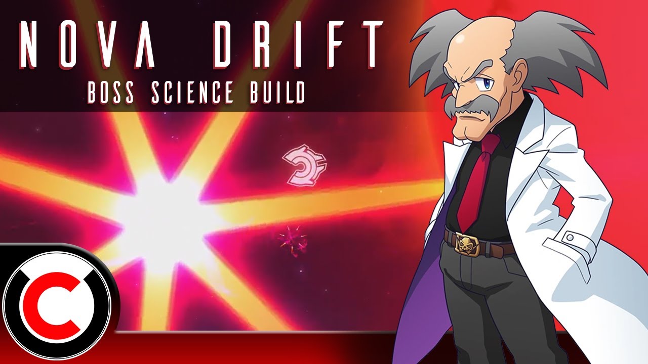 The New FINAL BOSS Is TOUGH! - Boss Science Build(s) - Nova Drift - YouTube