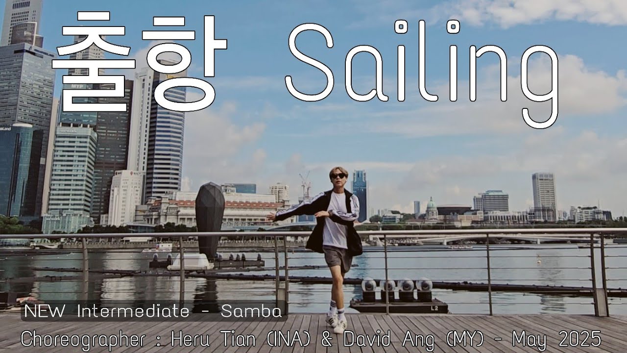 NEWDANCE (SG) | 출항 Sailing | LINE DANCE | Intermediate- Samba | Heru ...