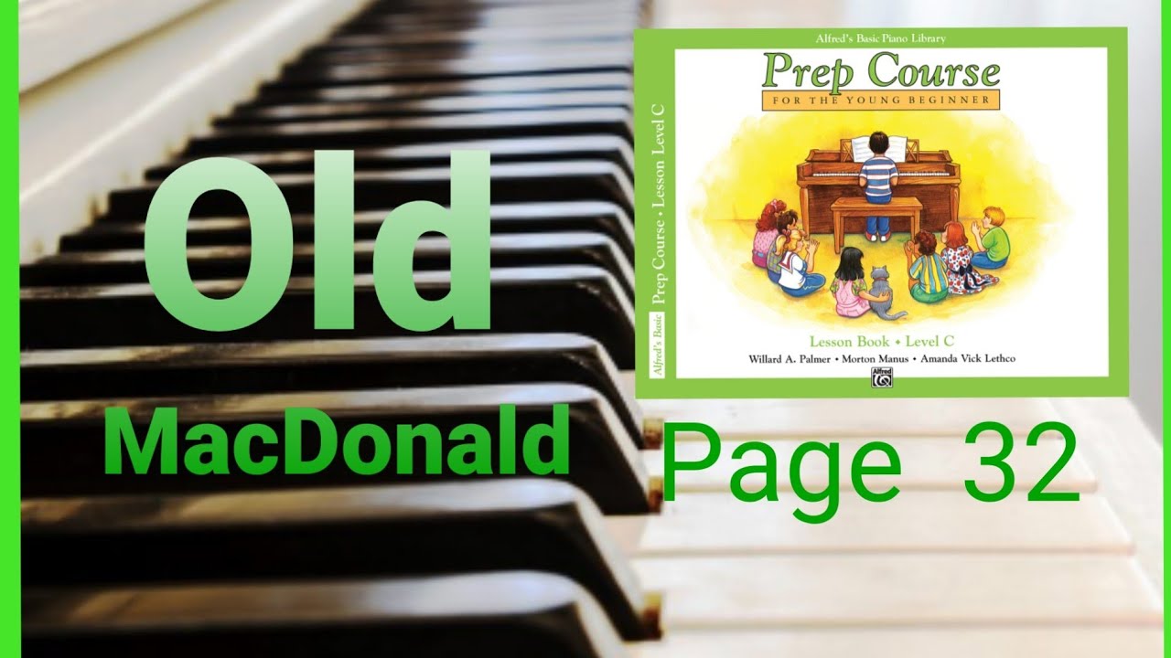 Old Macdonald Alfred's Basic Piano Library Prep Course Young Beginner ...