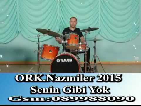 Ork Nazmiler 2015 Senin Gbi Yok