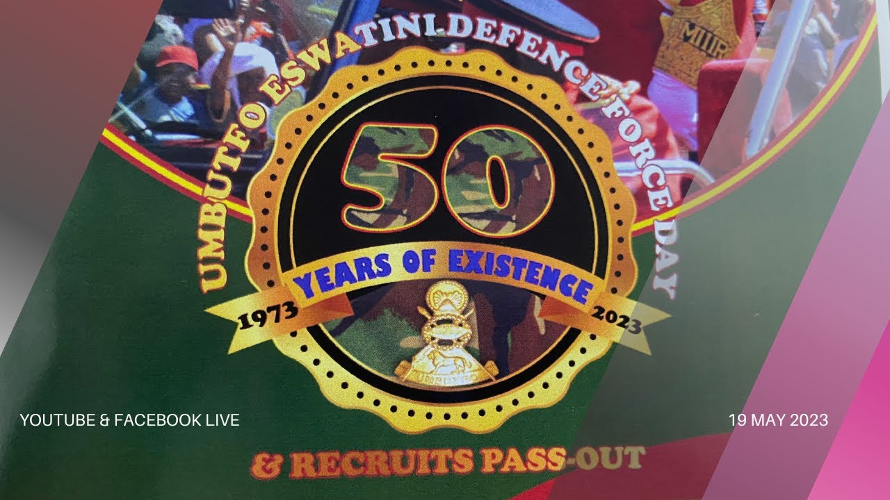 UMBUTFO ESWATINI DEFENCE FORCE DAY 2023 // 19 MAY 2023 // LIVE ...