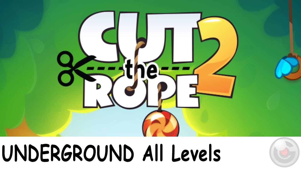 Cut the Rope 2 (UNDERGROUND) Walkthrough All Levels - YouTube