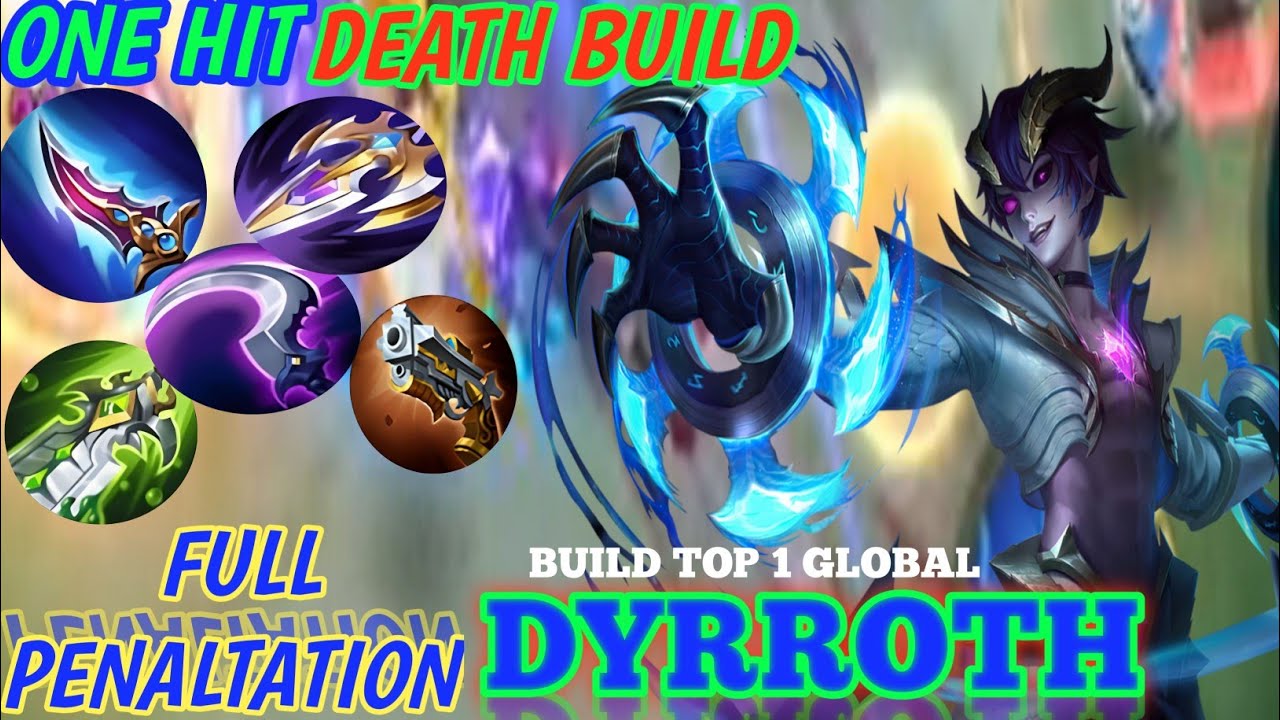 Global No 1 Hit Death Build For Dyrroth #mlbb #dyrroth - YouTube