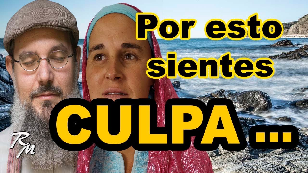 CULPA 👹 Cómo vencer la CULPA? ⚠️⚠️ De qué soy CULPABLE 👺 Culpabilidad ...