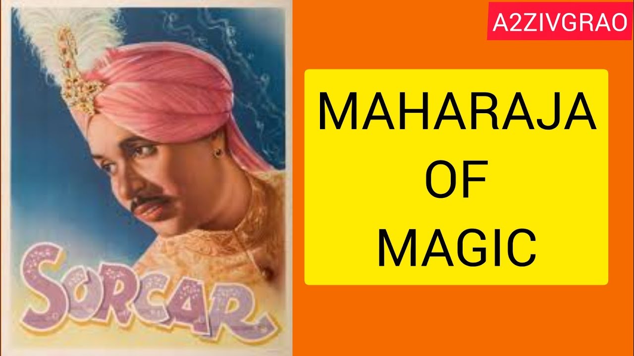 Maharaja of magic | PC Sorcar | A2ZIVGRAO | 23rd February 1913 | world ...