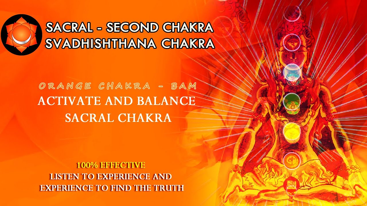 POWERFUL SACRAL CHAKRA MEDITATION Remove Emotional Blockages Balancing & Healing SACRAL CHAKRA ...