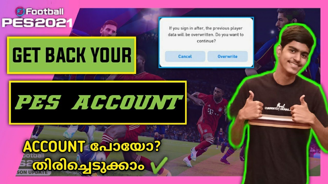 2 WAYS TO RECOVER YOUR LOST PES ACCOUNT | OVERWRITTEN! | NOT LINKED ...