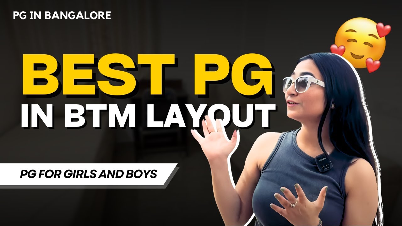 Best Girls And Boys PG In BTM Layout | Affordable & Premium ...