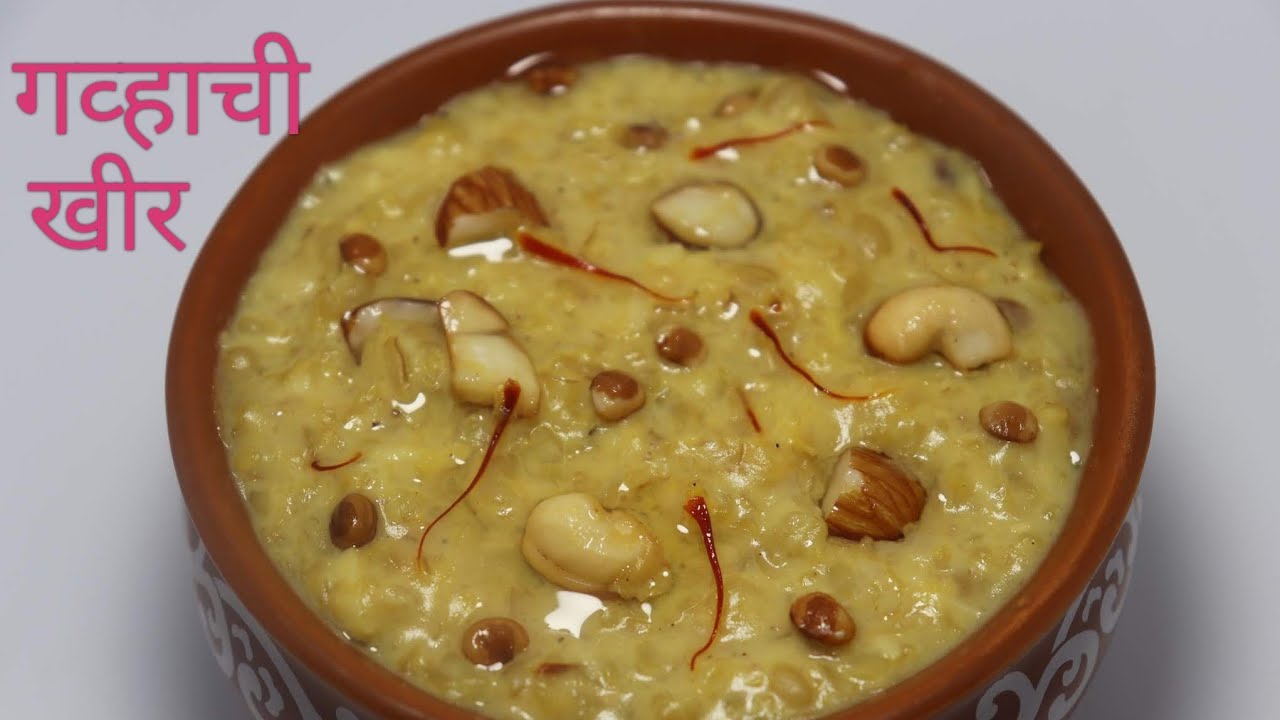 गव्हाची खीर/न कांडता न सडता "संपूर्ण गव्हाची पौष्टिक खीर" /Healthy ...