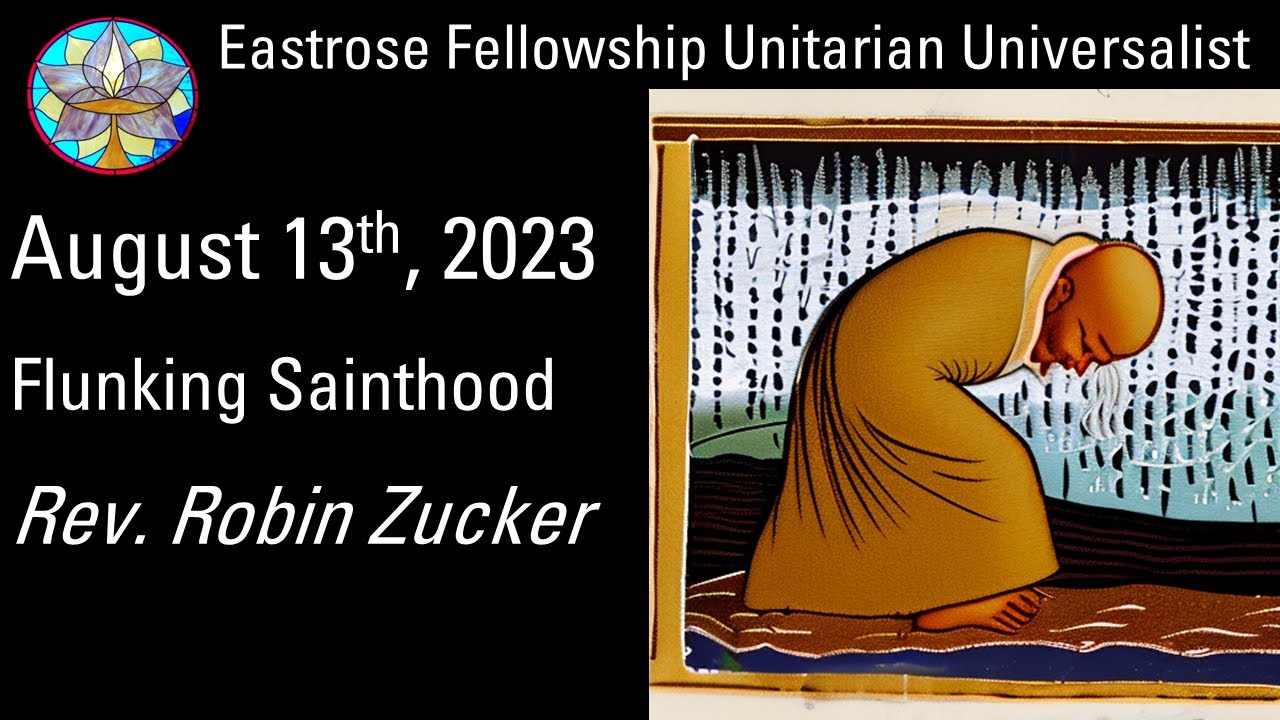 2023-8-13: Flunking Sainthood - YouTube