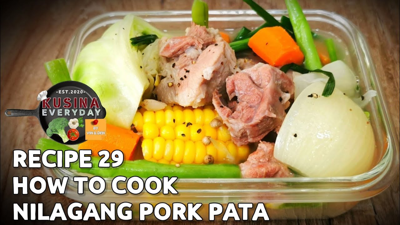Kusina Everyday - Recipe 29 | Nilagang Pork Pata - YouTube