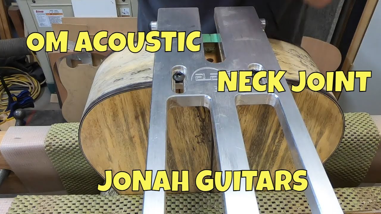 OM, MORTISE AND TENON NECK JOINT, JONAH GUITARS - YouTube