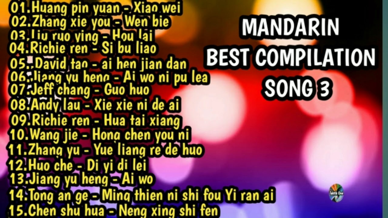 Mandarin best compilation song 3 - YouTube