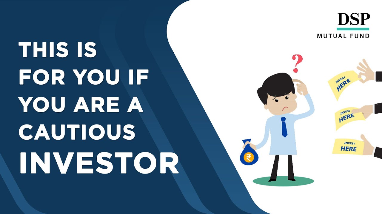 Are You a Cautious Investor? | #Shareables - DSP Mutual Fund - YouTube
