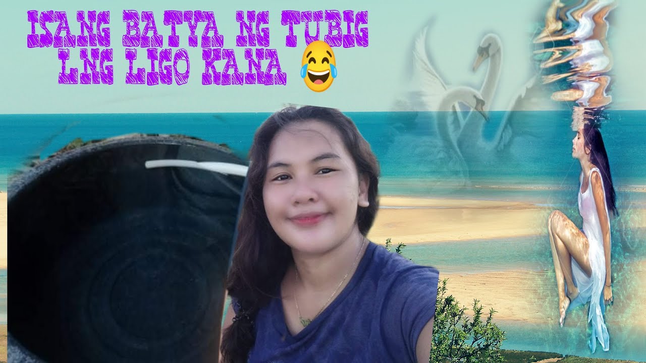 ISANG BATYA NG TUBIG LIGO KANA 😂😂😂 - YouTube