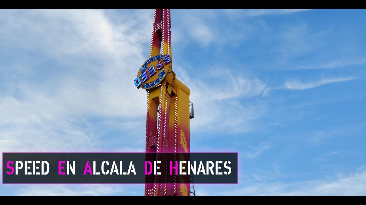 Speed - Feria de Alcalá de Henares de 2022 - YouTube