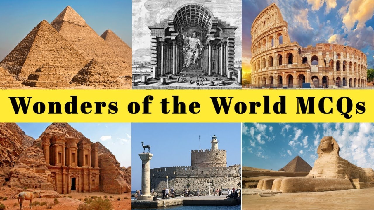 7 Wonders of the World | General Knowledge about Wonders | Wonders | GK ...