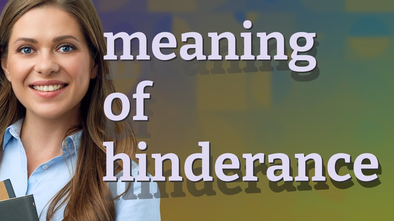 Hinderance | meaning of Hinderance - YouTube